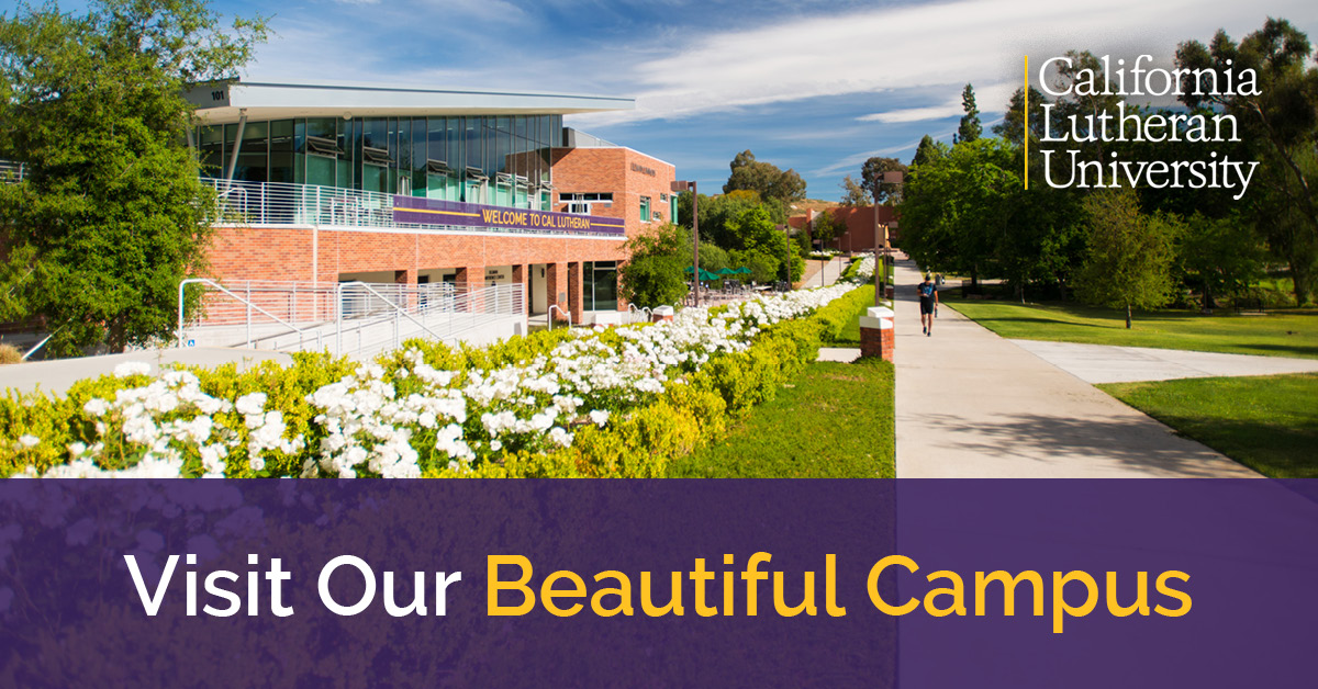 Visit Campus - Undergraduate Admission | Cal Lutheran